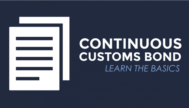 Continuous Customs Bond, Learn the Basics | Customs Bond