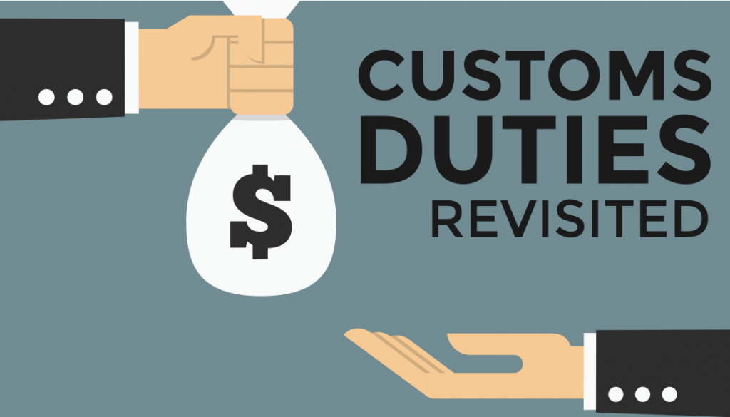 Customs Duties Revisited | Customs Bonds
