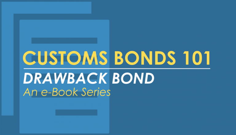 Customs Bonds 101 - Drawback Bond | Trade Risk Guaranty
