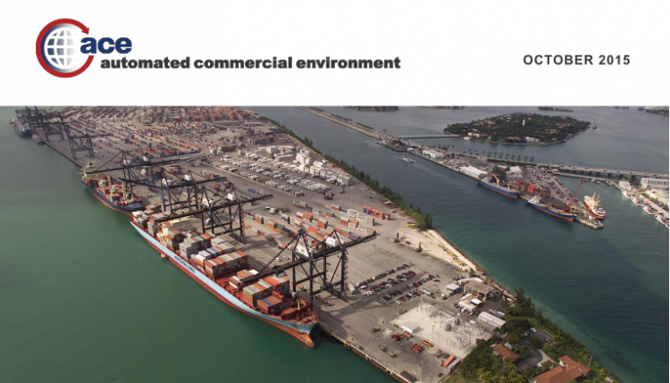 ACE Implementation and the Trade Community | International Trade