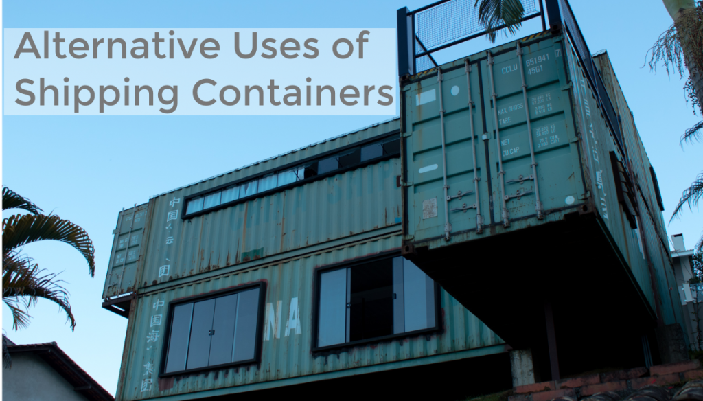 Alternate Uses For Shipping Containers | International Trade