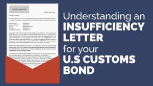 Understanding an Insufficiency Letter | Customs Bond Sufficiency
