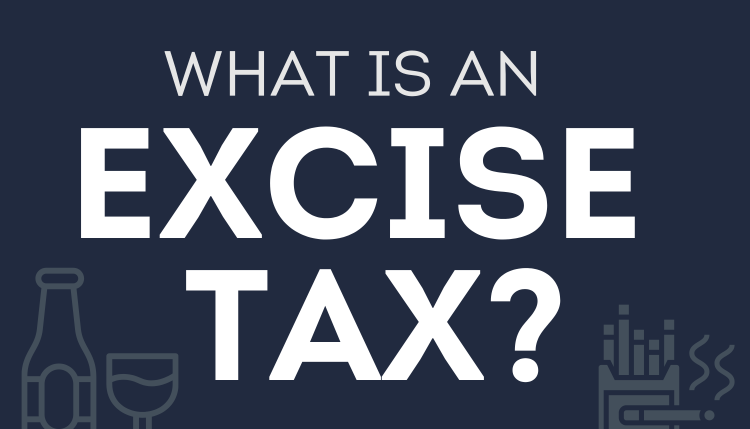 What is an Excise Tax? | Importing Into the United States